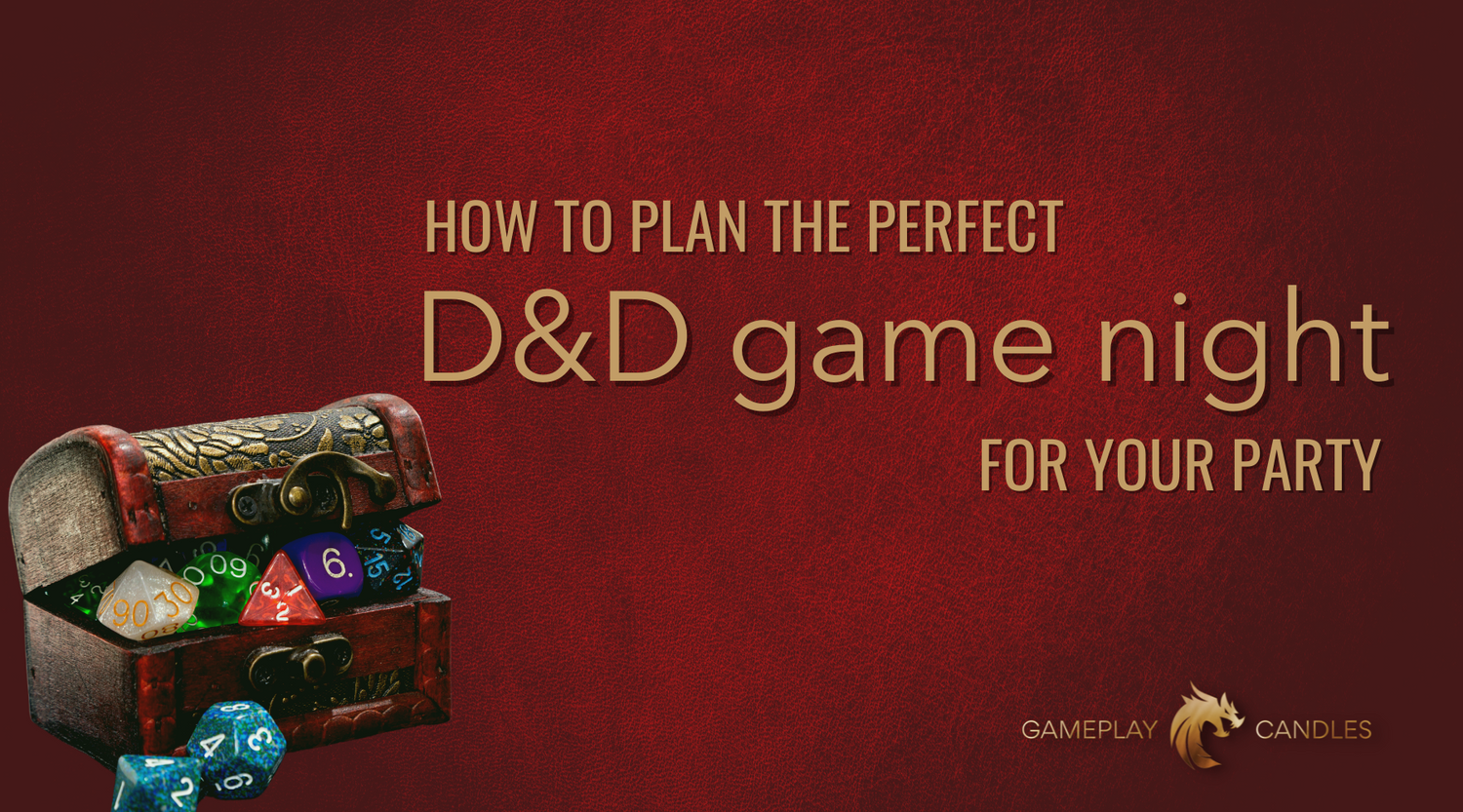 Dungeons & Dragons: How to Craft the Ultimate Game Night | gameplaycandles